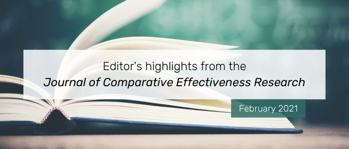 Editor’s highlights from the Journal of Comparative Effectiveness ...