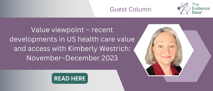 Value viewpoint – recent developments in US healthcare value and access ...